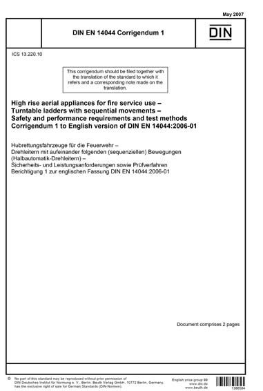 DIN EN 14044 Berichtigung 1:2007 - High rise aerial appliances for fire ...