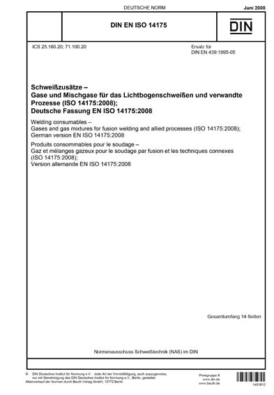 DIN EN ISO 14175:2008 DE - Schweißzusätze - Gase und Mischgase für das ...