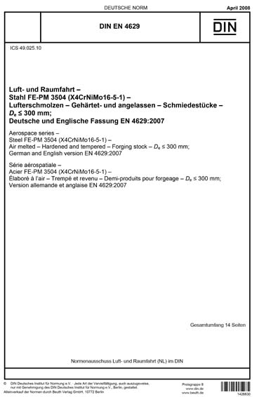 DIN EN 4629:2008 - Aerospace series - Steel FE-PM 3504 (X4CrNiMo16-5-1 ...