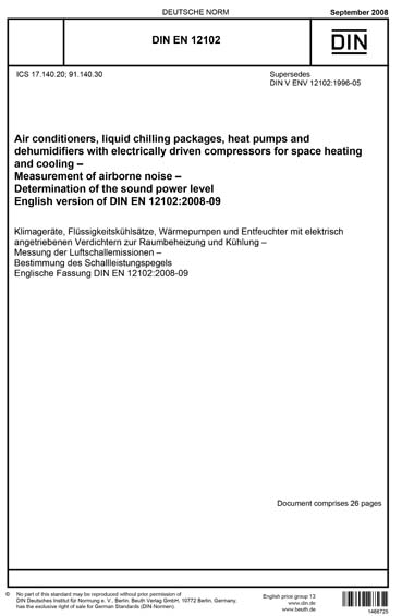 DIN EN 12102:2008 - Air conditioners, liquid chilling packages, heat ...