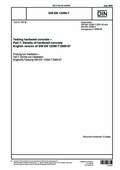 DIN EN 12390-7:2009 - Testing hardened concrete - Part 7: Density of ...