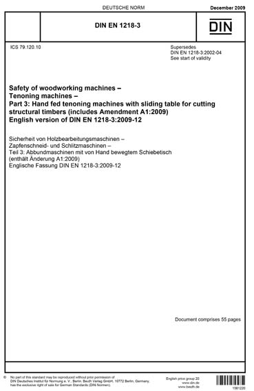 DIN EN 1218-3:2009 - Safety of woodworking machines - Tenoning machines ...