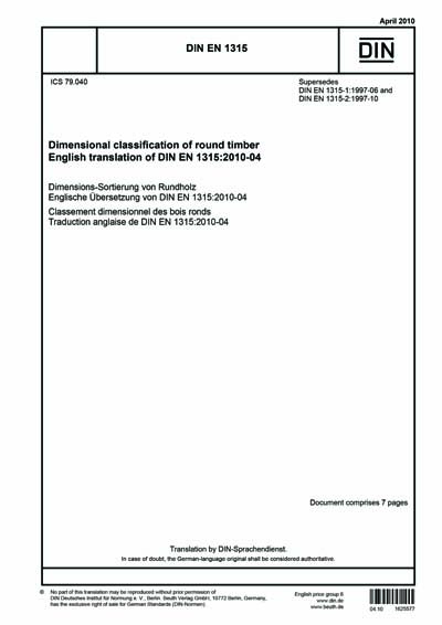 DIN EN 1315:2010 - Dimensional classification of round timber; German ...