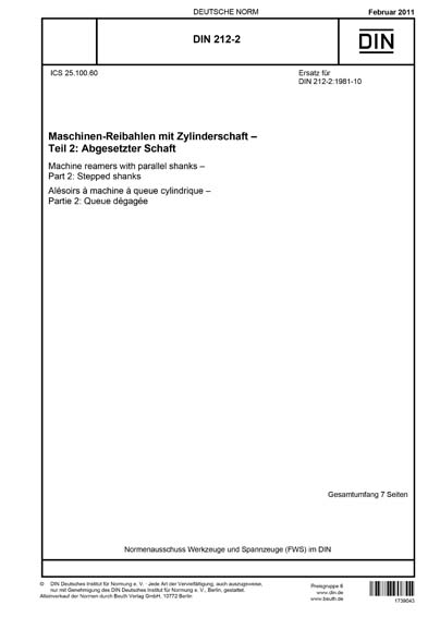 DIN 212-2:2011 DE - Maschinen-Reibahlen mit Zylinderschaft - Teil 2 ...