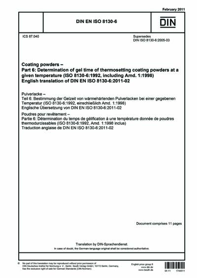 DIN EN ISO 8130-6:2011 - Coating powders - Part 6: Determination of gel ...
