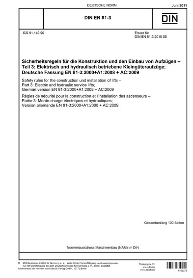 DIN EN 81-3:2011 DE - Sicherheitsregeln für die Konstruktion und den ...