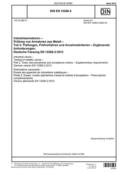 DIN EN 12266-2:2012 DE - Industriearmaturen - Prüfung von Armaturen aus ...