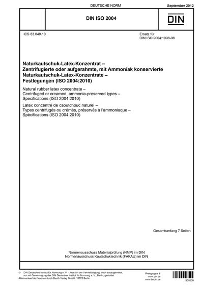 DIN ISO 2004:2012 DE - Naturkautschuk-Latex-Konzentrat - Zentrifugierte ...