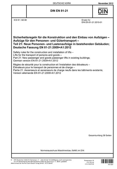 DIN EN 81-21:2012 DE - Sicherheitsregeln für die Konstruktion und den ...