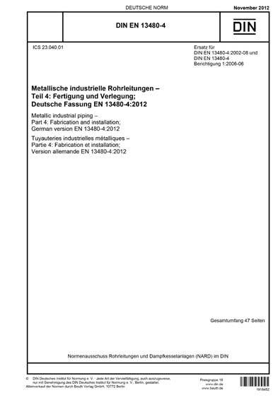DIN EN 13480-4:2012 DE - Metallische industrielle Rohrleitungen - Teil ...