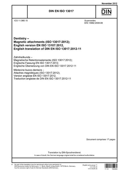 DIN EN ISO 13017:2012 - Dentistry - Magnetic attachments (ISO 13017: ...