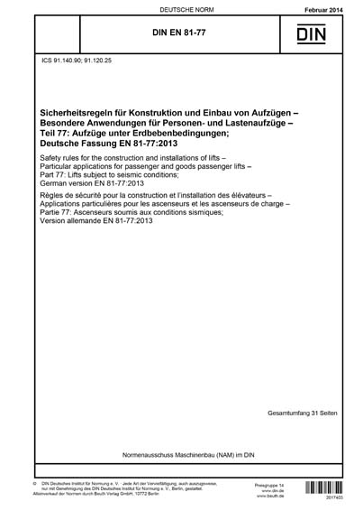 DIN EN 81-77:2014 DE - Sicherheitsregeln für Konstruktion und Einbau ...