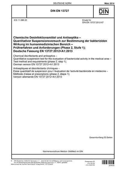 DIN EN 13727:2014 DE - Chemische Desinfektionsmittel und Antiseptika ...