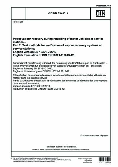 DIN EN 16321-2:2013 - Petrol vapour recovery during refuelling of motor ...