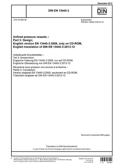 DIN EN 13445-3:2013 - Unfired pressure vessels - Part 3: Design; German version EN 13445-3:2009 ...