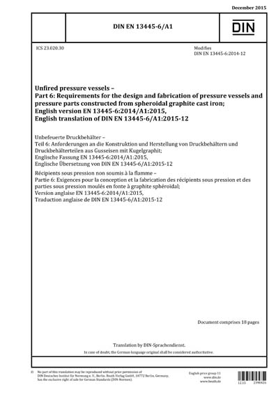 DIN EN 13445-6/A1:2015 - Unfired pressure vessels - Part 6: Requirements for the design and ...