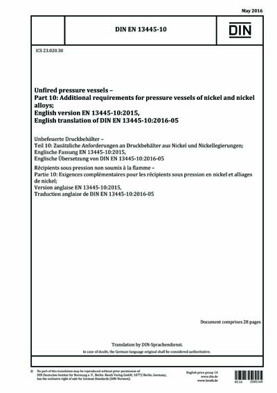 DIN EN 13445-10:2016 - Unfired pressure vessels - Part 10: Additional requirements for pressure ...