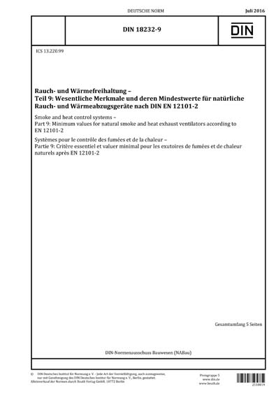 DIN 18232-9:2016 DE - Rauch- und Wärmefreihaltung - Teil 9: Wesentliche ...