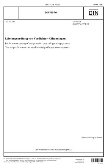 DIN 8976:2017 DE - Leistungsprüfung von Verdichter-Kälteanlagen