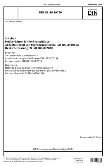 DIN EN ISO 10750:2018 DE - Schuhe - Prüfverfahren für Reißverschlüsse ...
