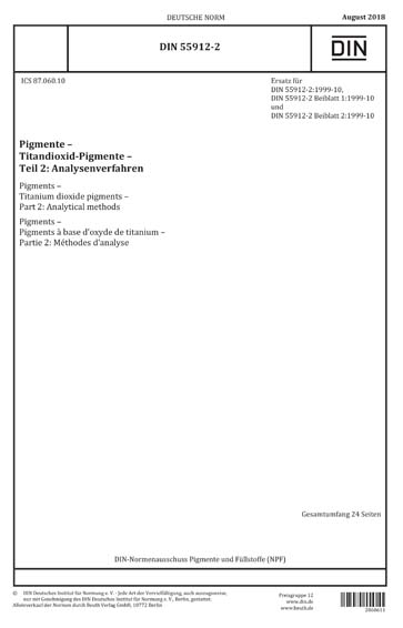 DIN 55912-2:2018 DE - Pigmente - Titandioxid-Pigmente - Teil 2 ...