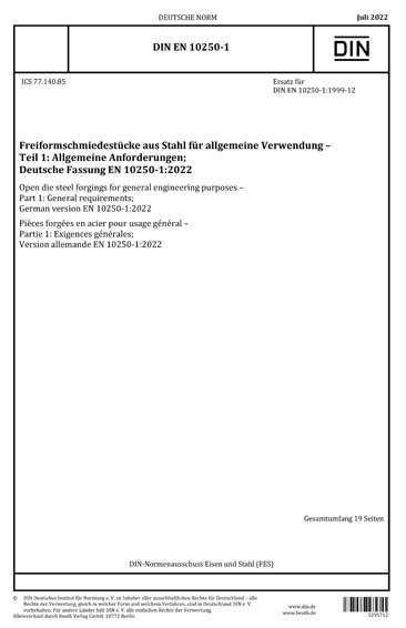 DIN EN 10250-1:2022 DE - Freiformschmiedestücke aus Stahl für ...