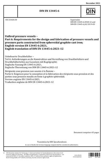 DIN EN 13445-6:2021 - Unfired pressure vessels - Part 6: Requirements for the design and ...