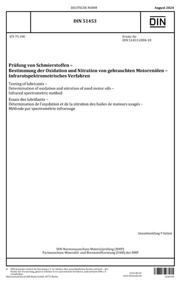 DIN 51453:2024 DE - Prüfung von Schmierstoffen - Bestimmung der ...