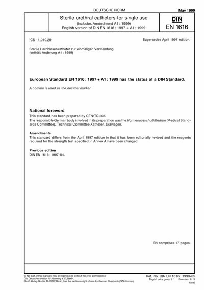 DIN EN 1616:1999 - Sterile urethral catheters for single use (includes ...