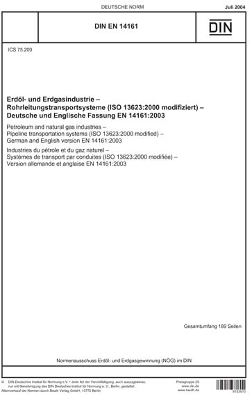 DIN EN 14161:2004 - Petroleum and natural gas industries - Pipeline ...