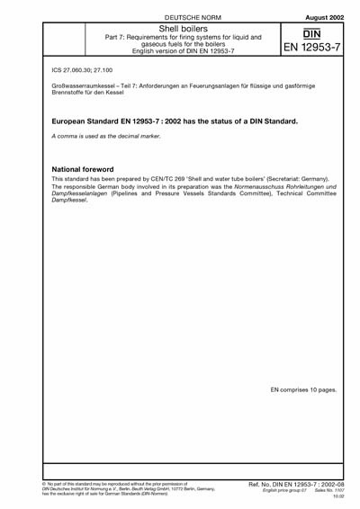 DIN EN 12953-7:2002 - Shell boilers - Part 7: Requirements for firing ...