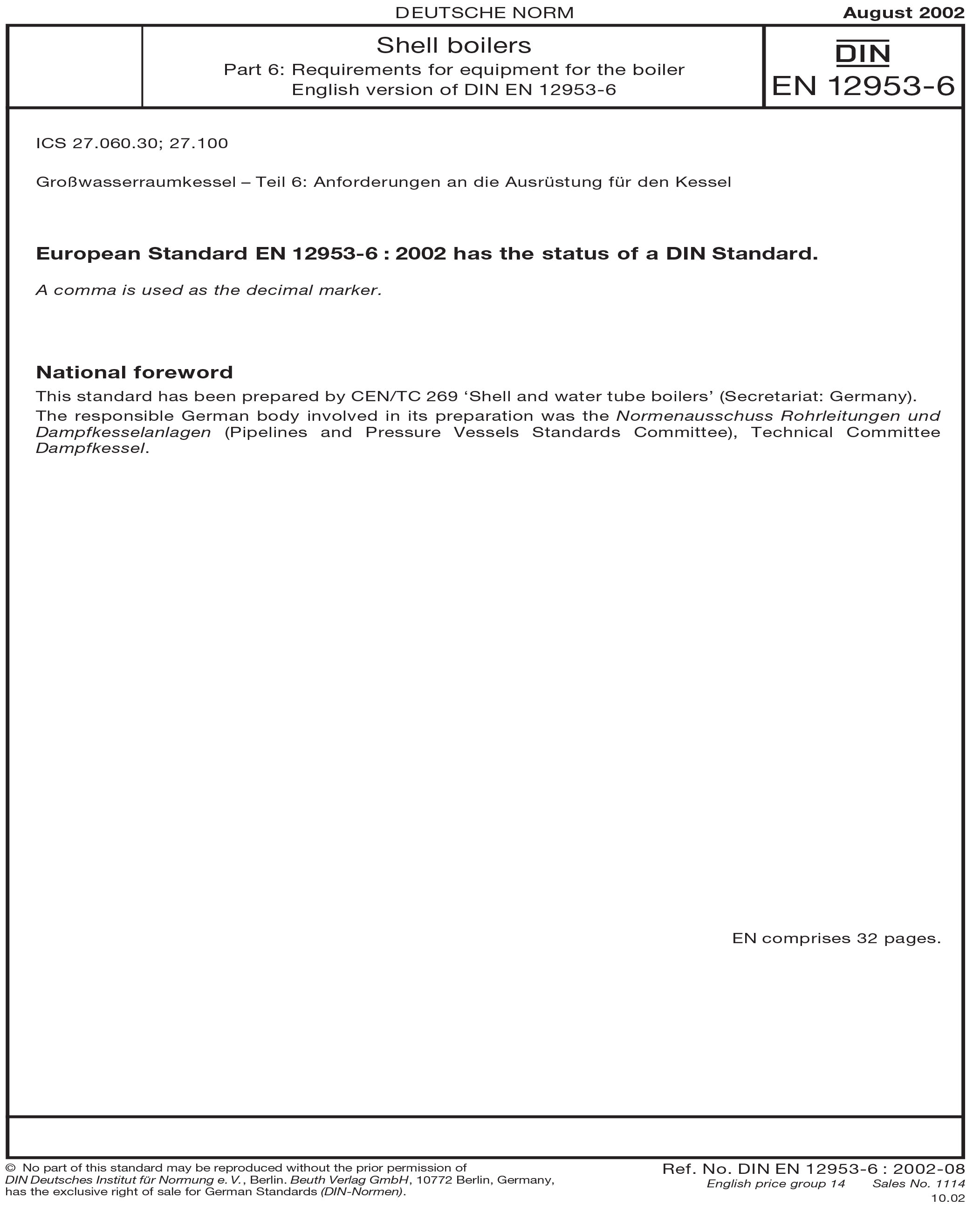 DIN EN 12953-6:2002 - Shell boilers - Part 6: Requirements for ...