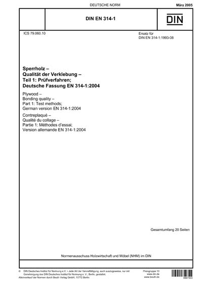 DIN EN 314-1:2005 DE - Sperrholz - Qualität der Verklebung - Teil 1 ...
