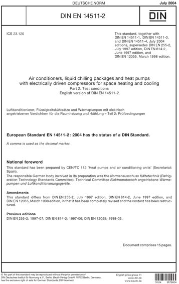 DIN EN 14511-2:2004 - Air conditioners, liquid chilling packages and ...