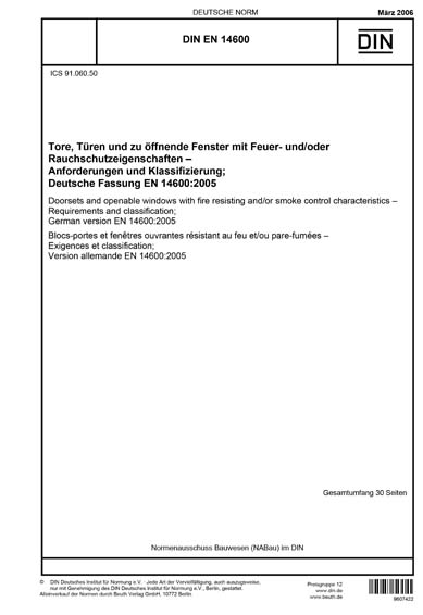 DIN EN 14600:2006 DE - Tore, Türen und zu öffnende Fenster mit Feuer ...