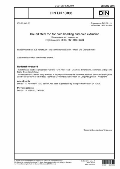 DIN EN 10108:2005 - Round steel rod for cold heading and cold extrusion ...