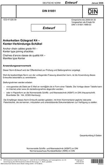 DIN 81851:2006 - Anchor chain cables grade K4 - Kenter type joining ...