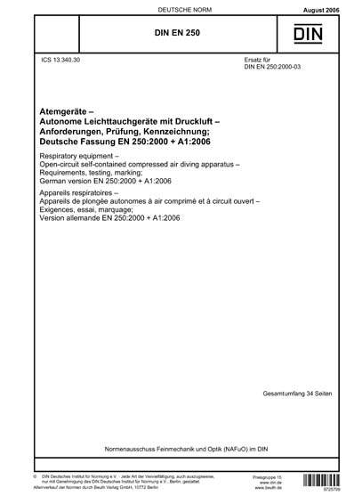 DIN EN 250:2006 DE - Atemgeräte - Autonome Leichttauchgeräte mit ...