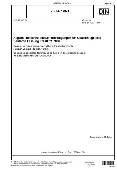 DIN EN 10021:2007 DE - Allgemeine technische Lieferbedingungen für ...