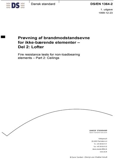 DS/EN 1364-2:1999 - Fire resistance tests for non-loadbearing elements ...