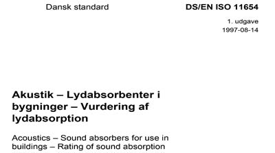 DS/EN ISO 11654:1997 - Acoustics - Sound absorbers for use in buildings ...