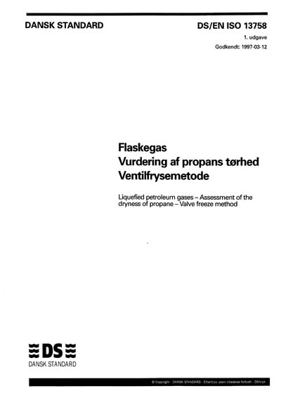 DS/EN ISO 13758:1997 - Liquefied petroleum gases - Assessment of the ...