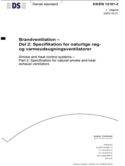 DS/EN 12101-2:2003 - Smoke and heat control systems - Part 2 ...