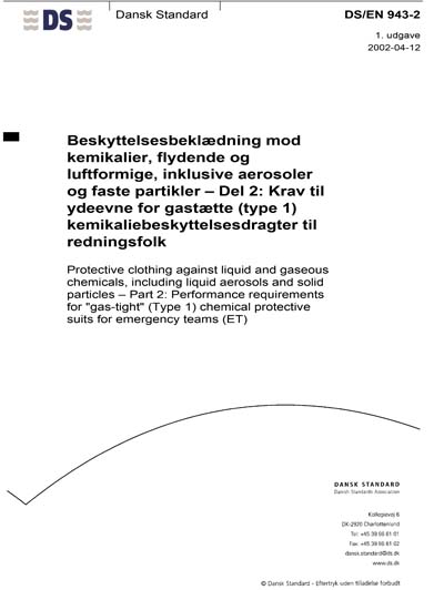 DS/EN 943-2:2002 - Protective clothing against liquid and gaseous ...