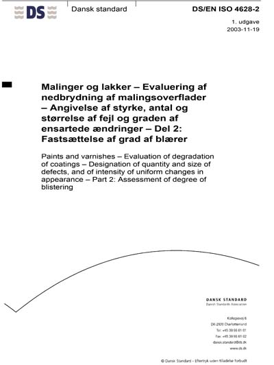DS/EN ISO 4628-2:2003 - Paints and varnishes - Evaluation of ...