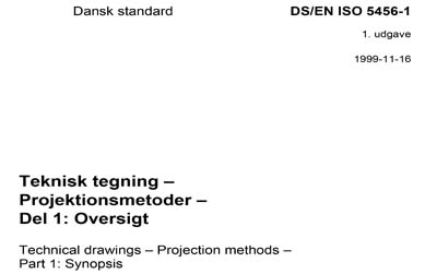 DS/EN ISO 5456-1:1999 - Technical drawings - Projection methods - Part ...