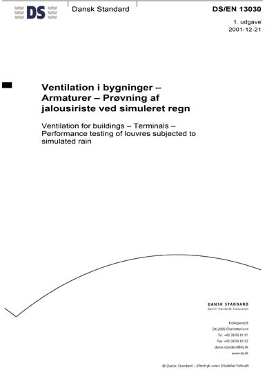 DS/EN 13030:2001 - Ventilation for buildings - Terminals - Performance ...