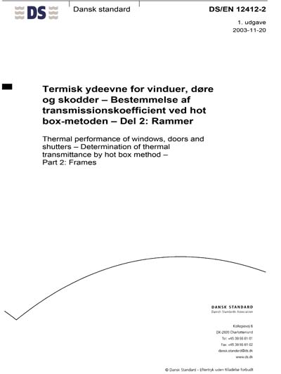 DS/EN 12412-2:2003 - Thermal performance of windows, doors and shutters ...