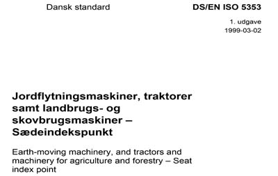 DS/EN ISO 5353:1999 - Earth-moving machinery, and tractors and ...