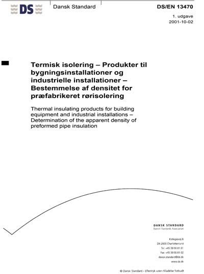 DS/EN 13470:2001 - Thermal insulating products for building equipment ...